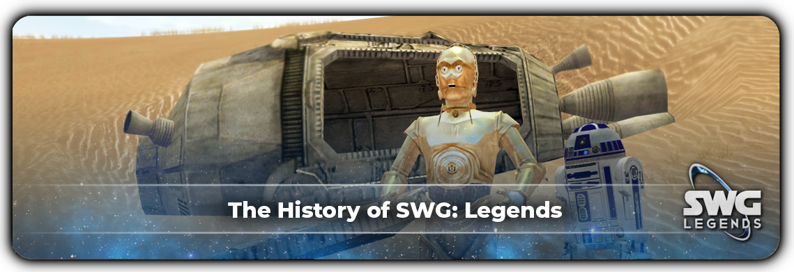 Friday Feature - A Brief History of SWG:Legends
